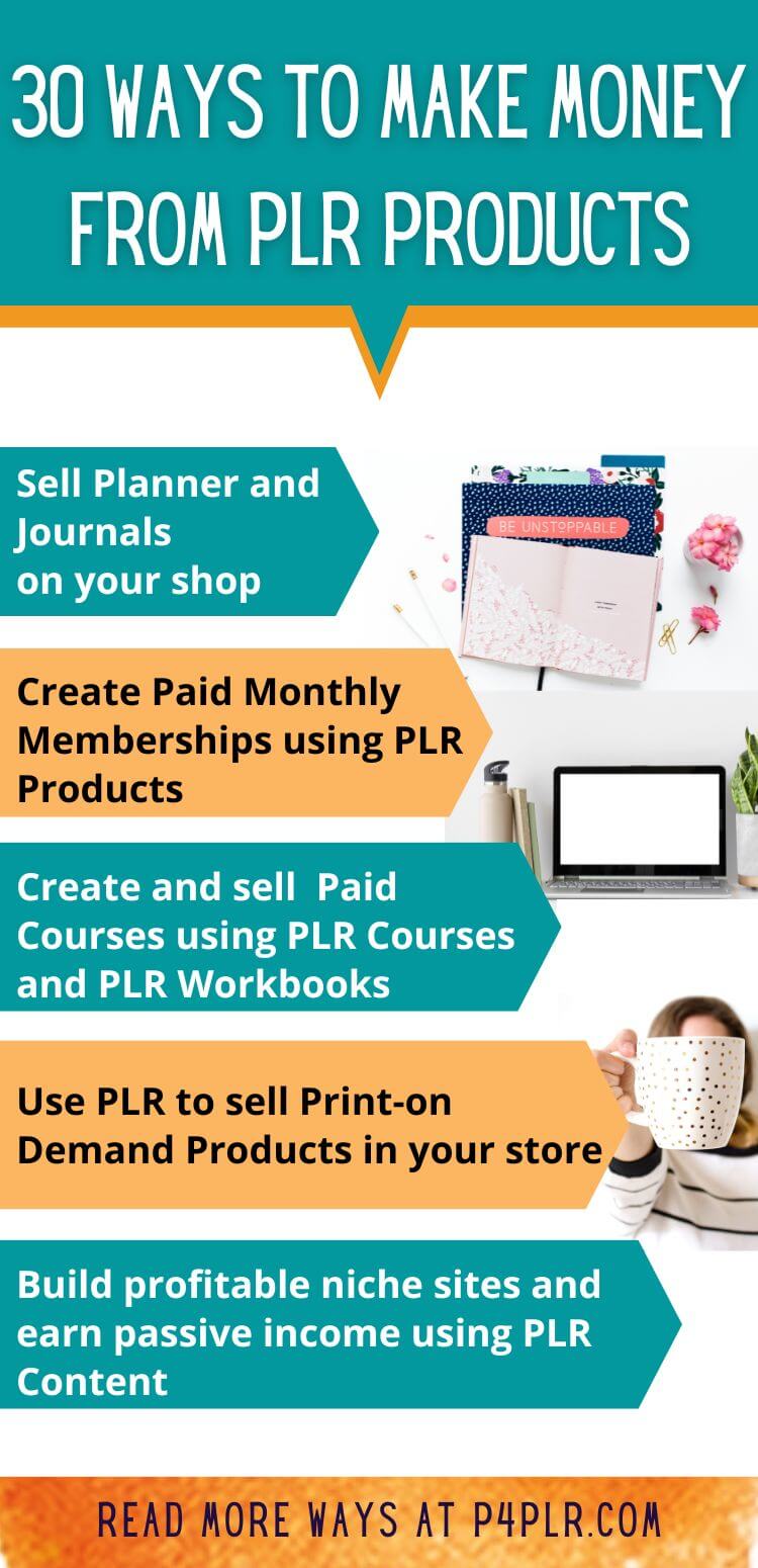 How to use PLR Products to Make Money {30+ Proven Ways} - P4 PLR